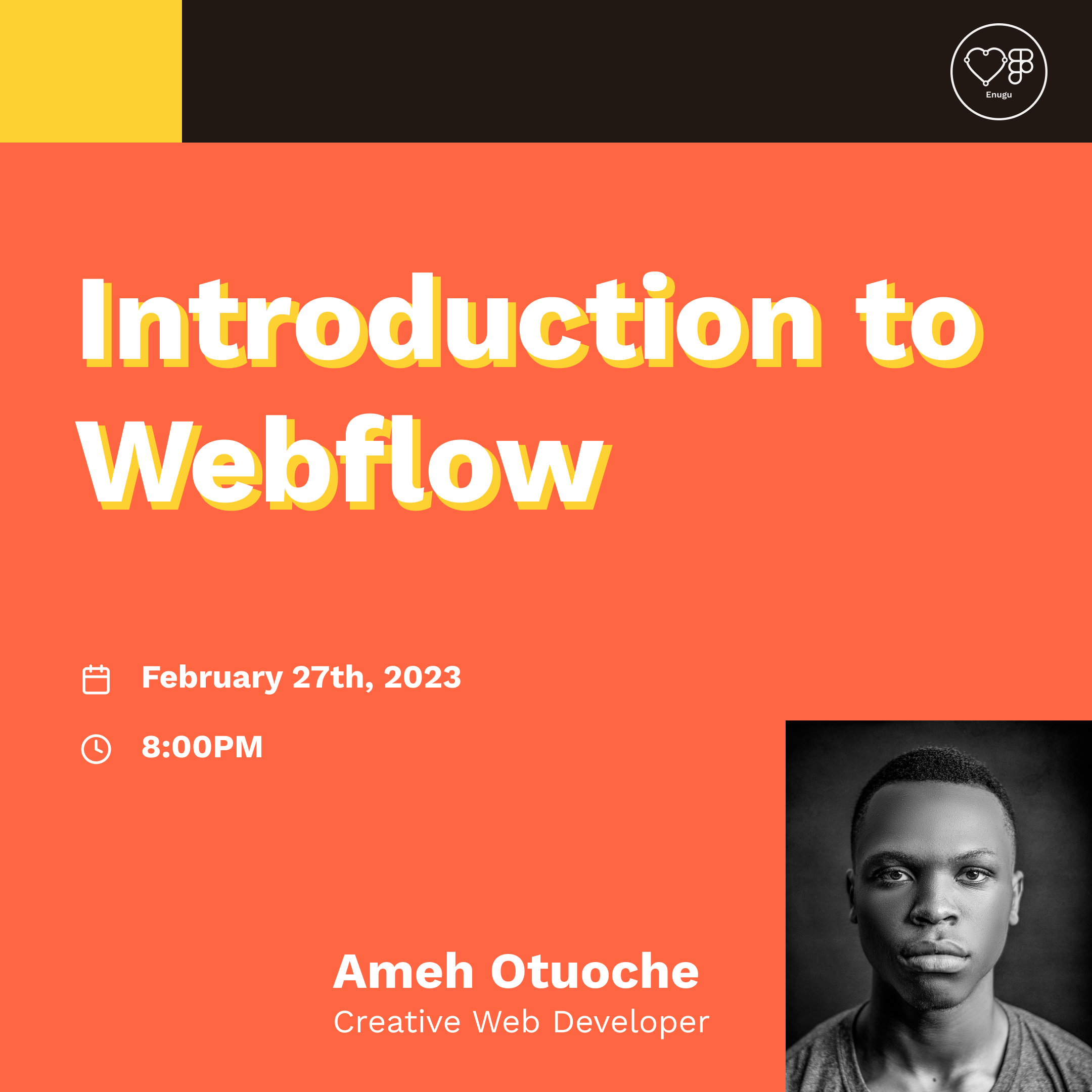 See Introduction to Webflow at Figma Enugu